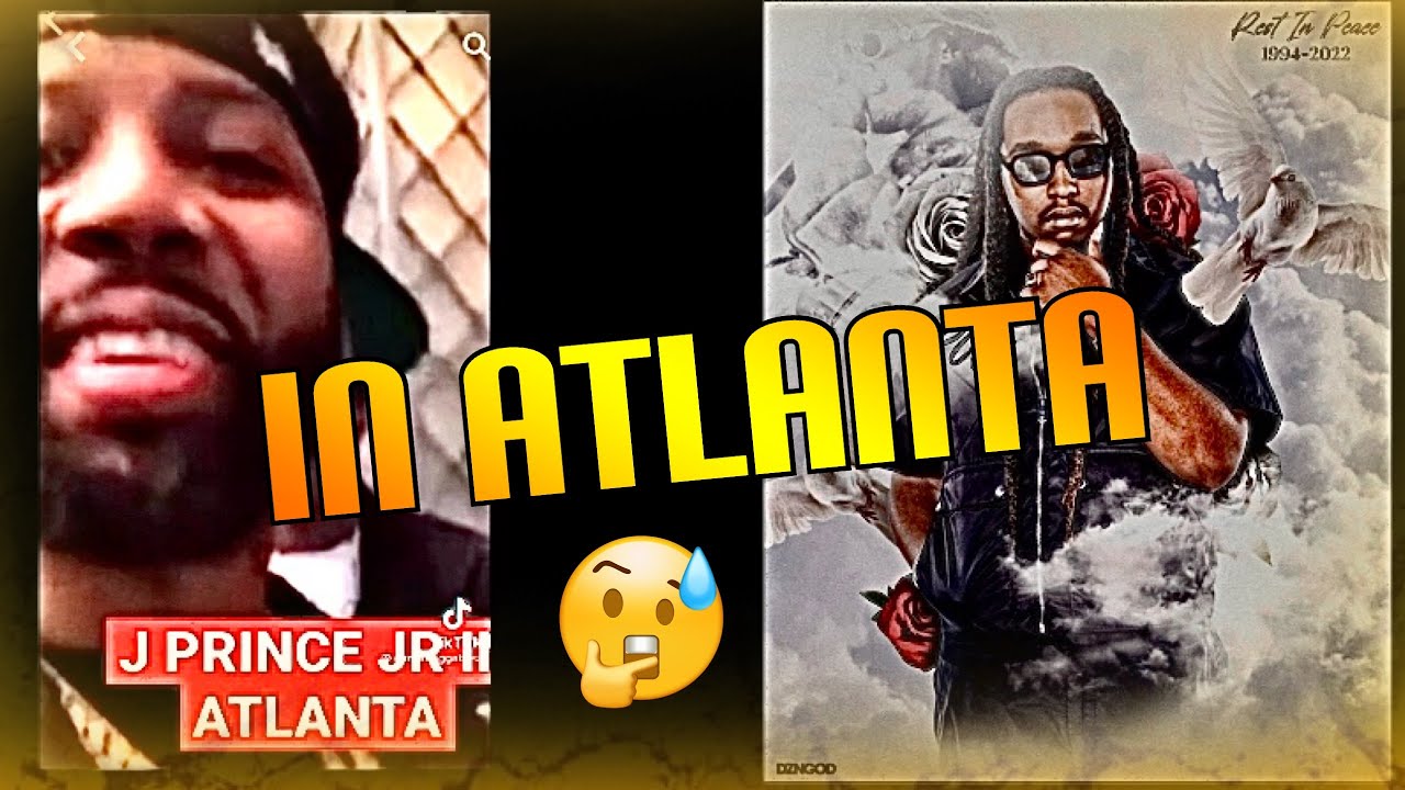 J Prince Jr disrespecting Atlanta after TakeOff’s death Is He NEXT ...