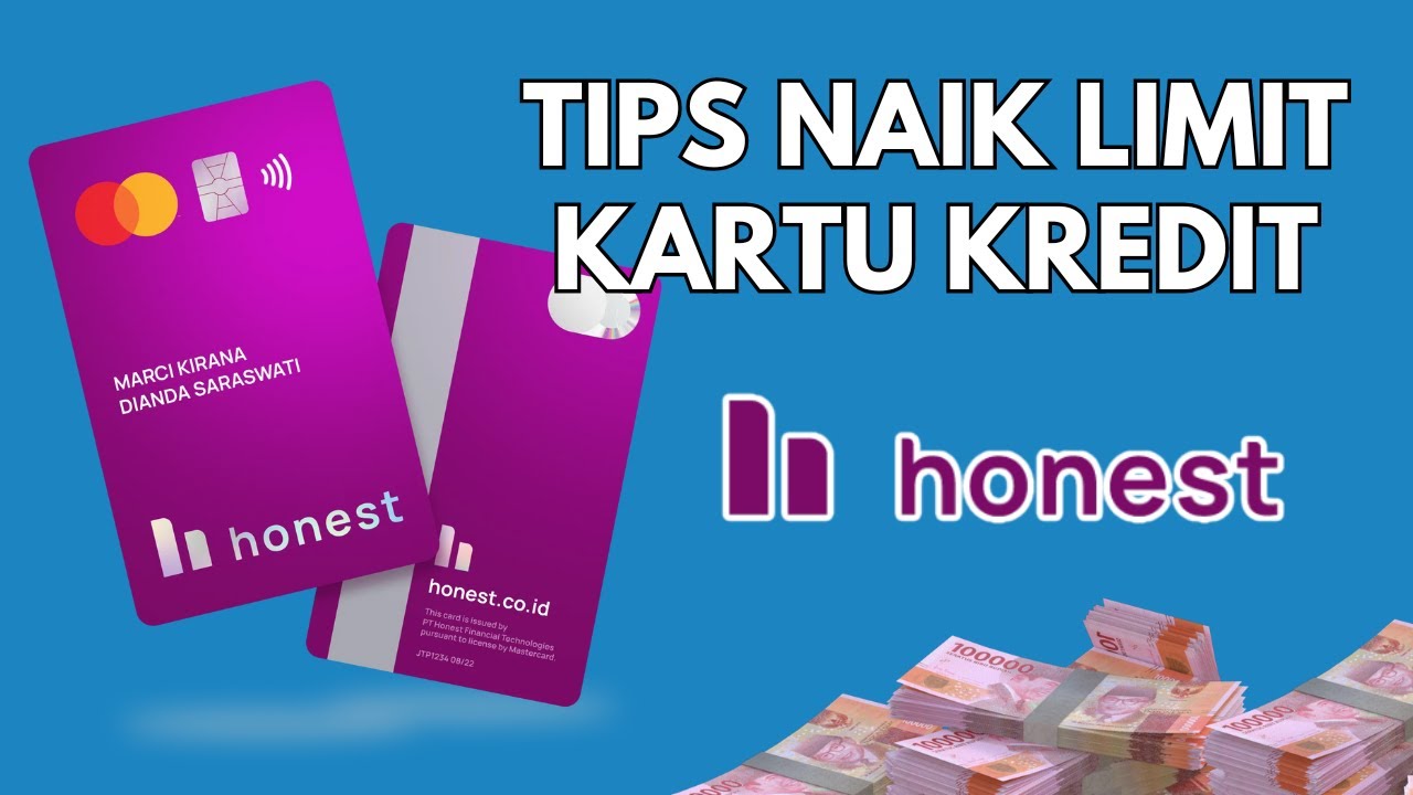 Tips Menaikkan Limit Kartu Kredit Honest dan Trik Mencairkannya!! - YouTube