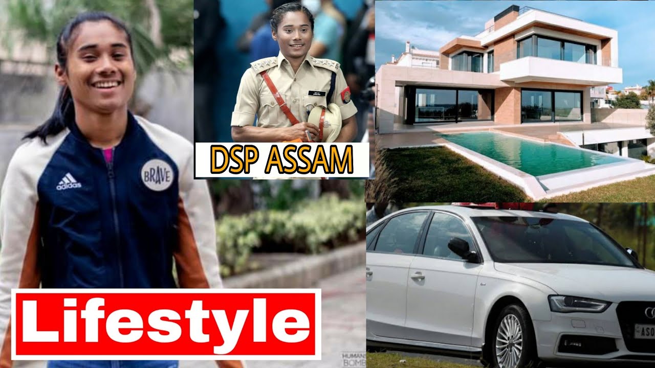 DSP Hima Das Lifestyle||Career Biography||House Cars|| Net Worth ...