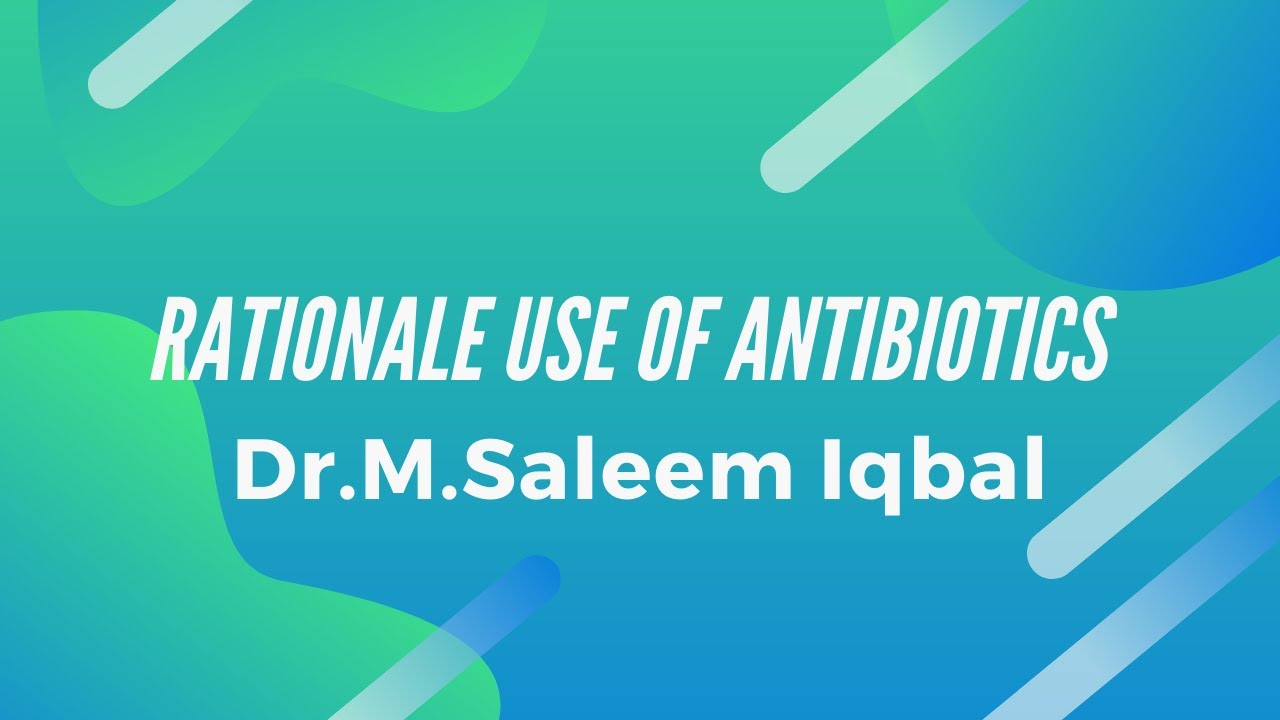 Rational use of Antibiotics-Guideline for Medical students,House ...