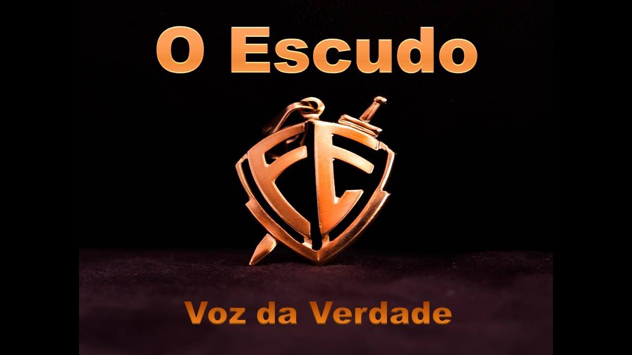 O ESCUDO /VOZ DA VERDADE/ CIFRA - YouTube