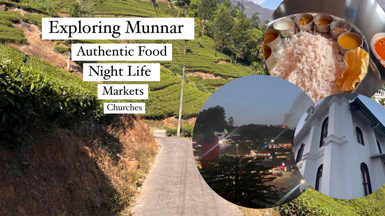 Ep8 | Exploring Munnar || Munnar Town || Authentic Food || Night Life ...