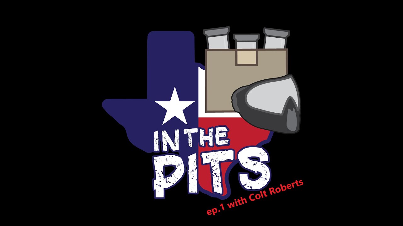 In The Pits episode 1 with Colt Roberts - YouTube