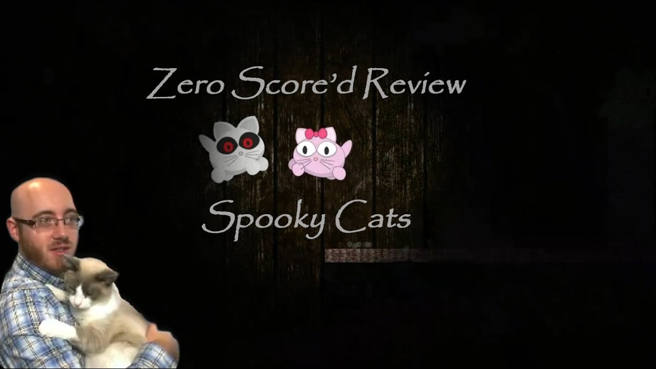 Spooky Cats | Zero Score'd Review - YouTube