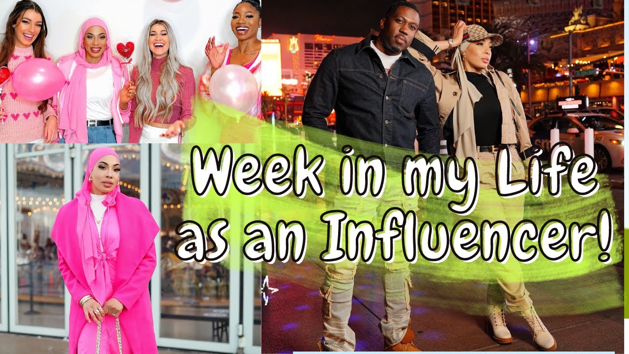 Living my life as an Influencer | A Week in My Life as an Influencer ...