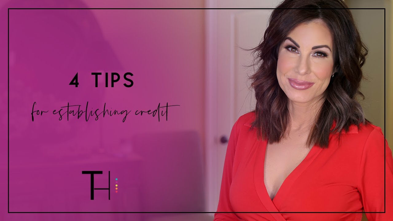 Building Credit | 4 Tips to Establish Credit - YouTube