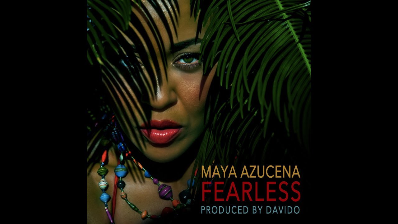 Fearless - Maya Azucena [OFFICIAL MUSIC VIDEO] - YouTube