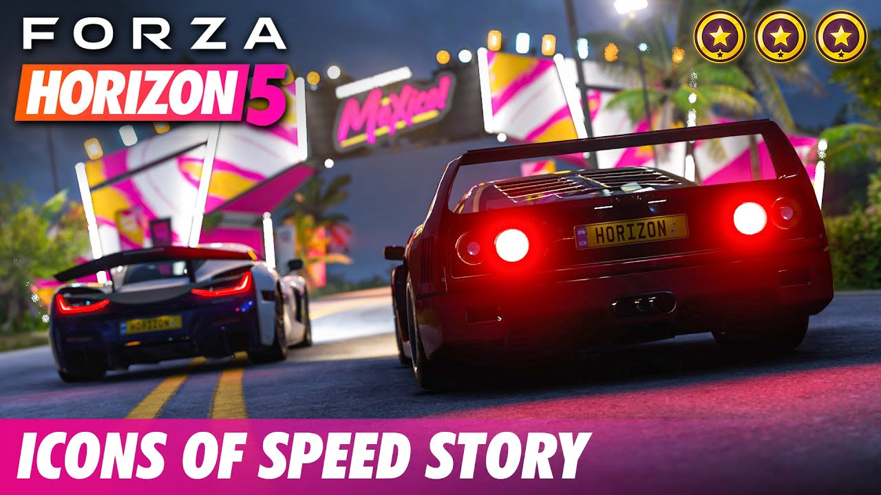 Forza Horizon 5 | Icons of Speed Story - All Chapters (3 Stars) - YouTube