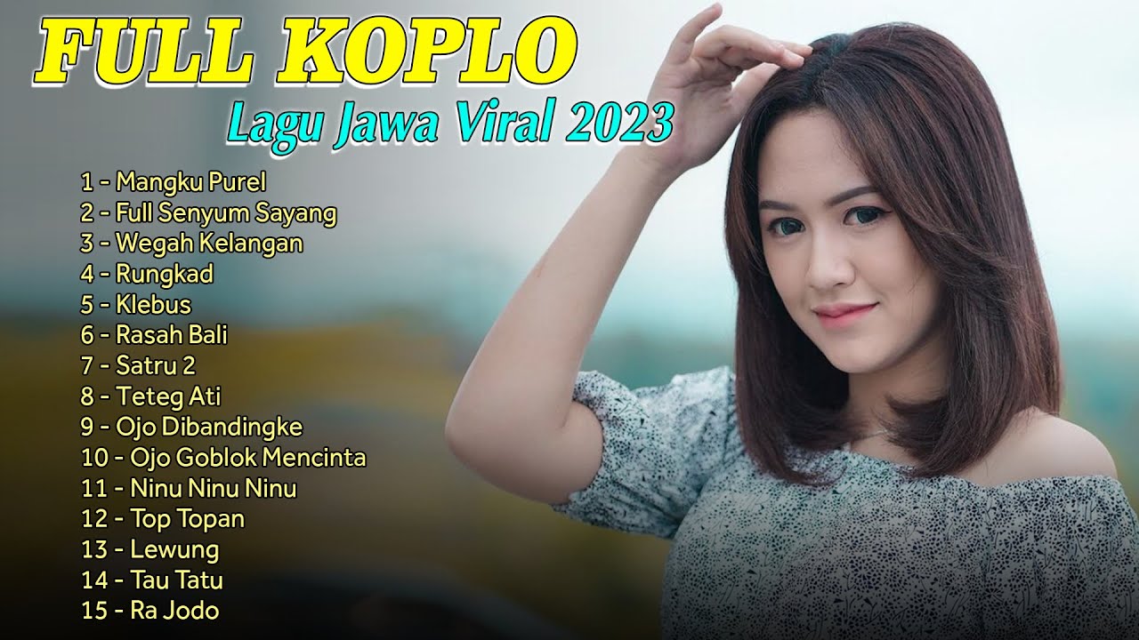 KUMPULAN LAGU KOPLO JAWA TERBAIK PALING DICARI🎯DANGDUT KOPLO TERBARU ...