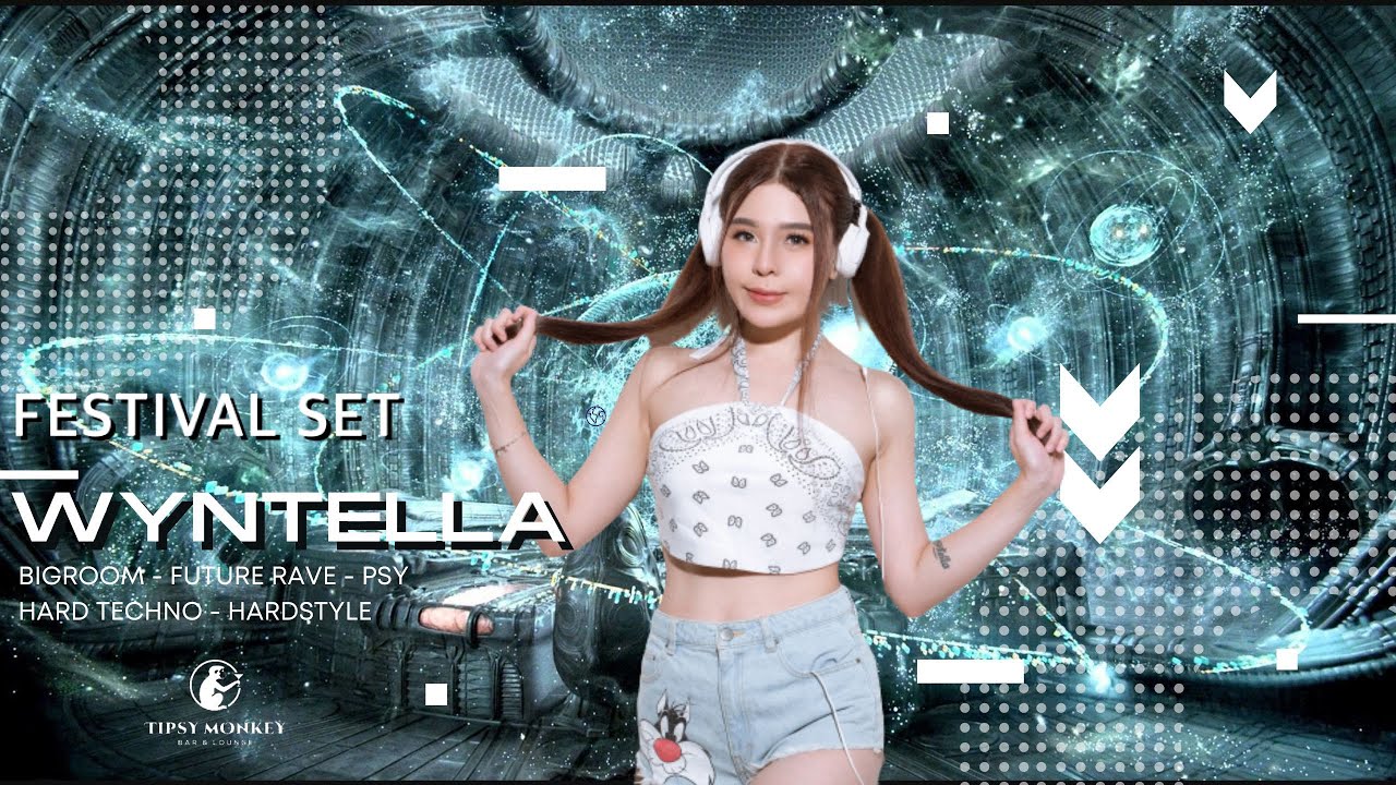 DJ WYNTELLA FESTIVAL SET MIXTAPE - BIGROOM , FUTURE RAVE, HARD TECHNO ...