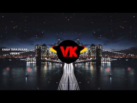 KAISA TERA PYAAR | SANJAY JODHA | REMIX