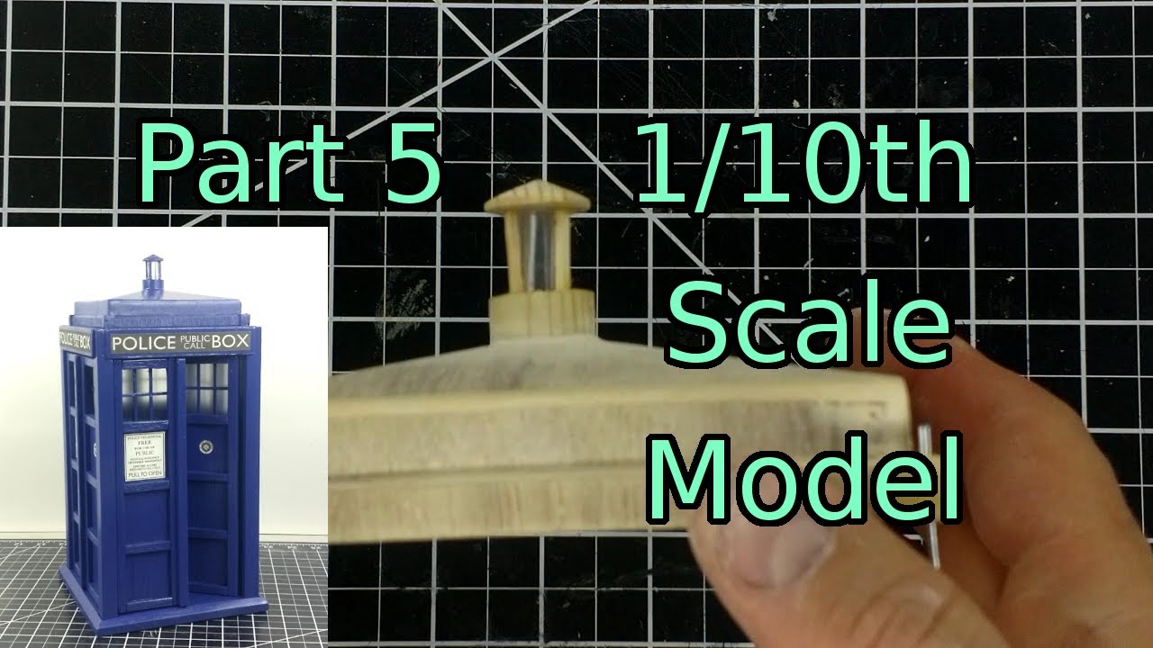 Make a TARDIS Model - Part 5 - The Light - YouTube