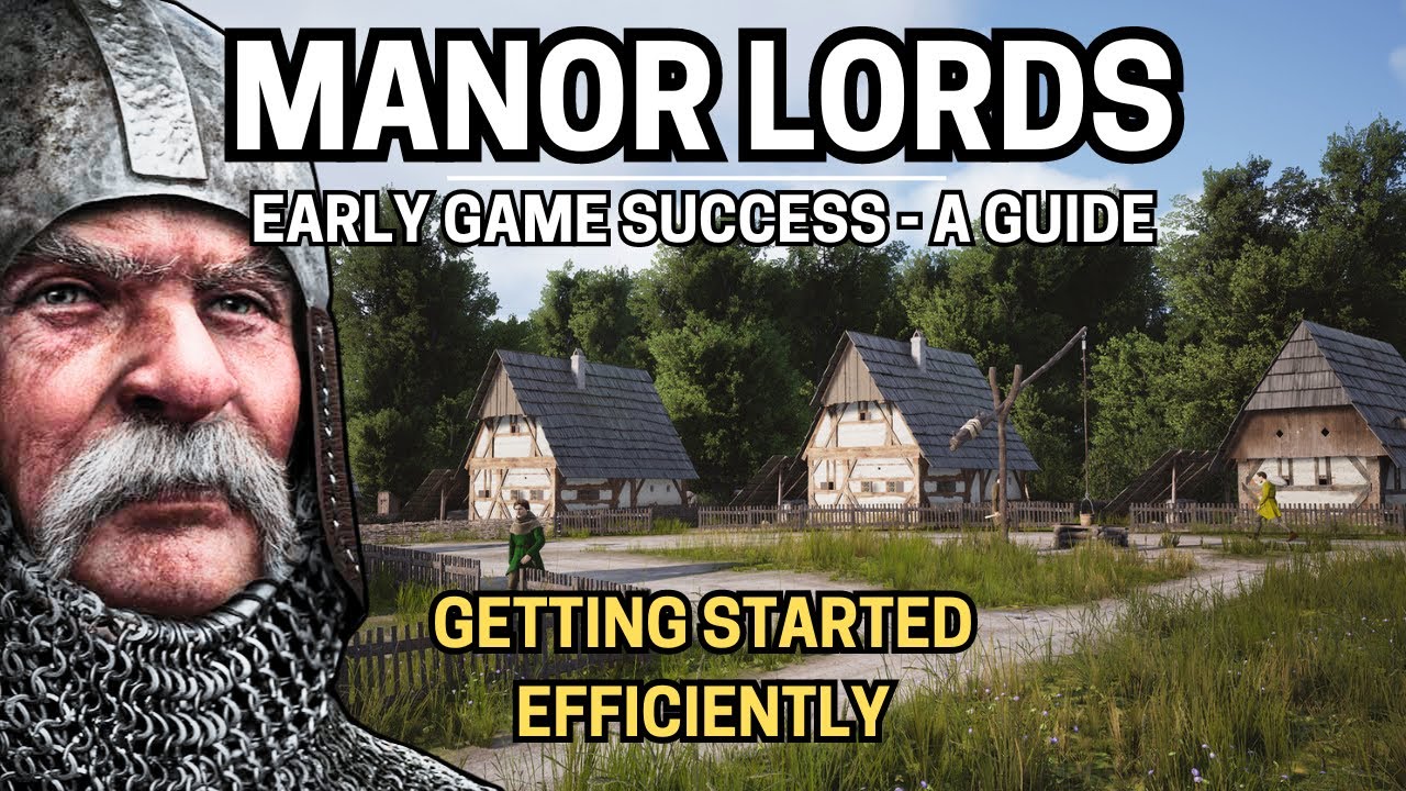 Mastering Manor Lords: A Beginner's Guide To Early Game Success - YouTube