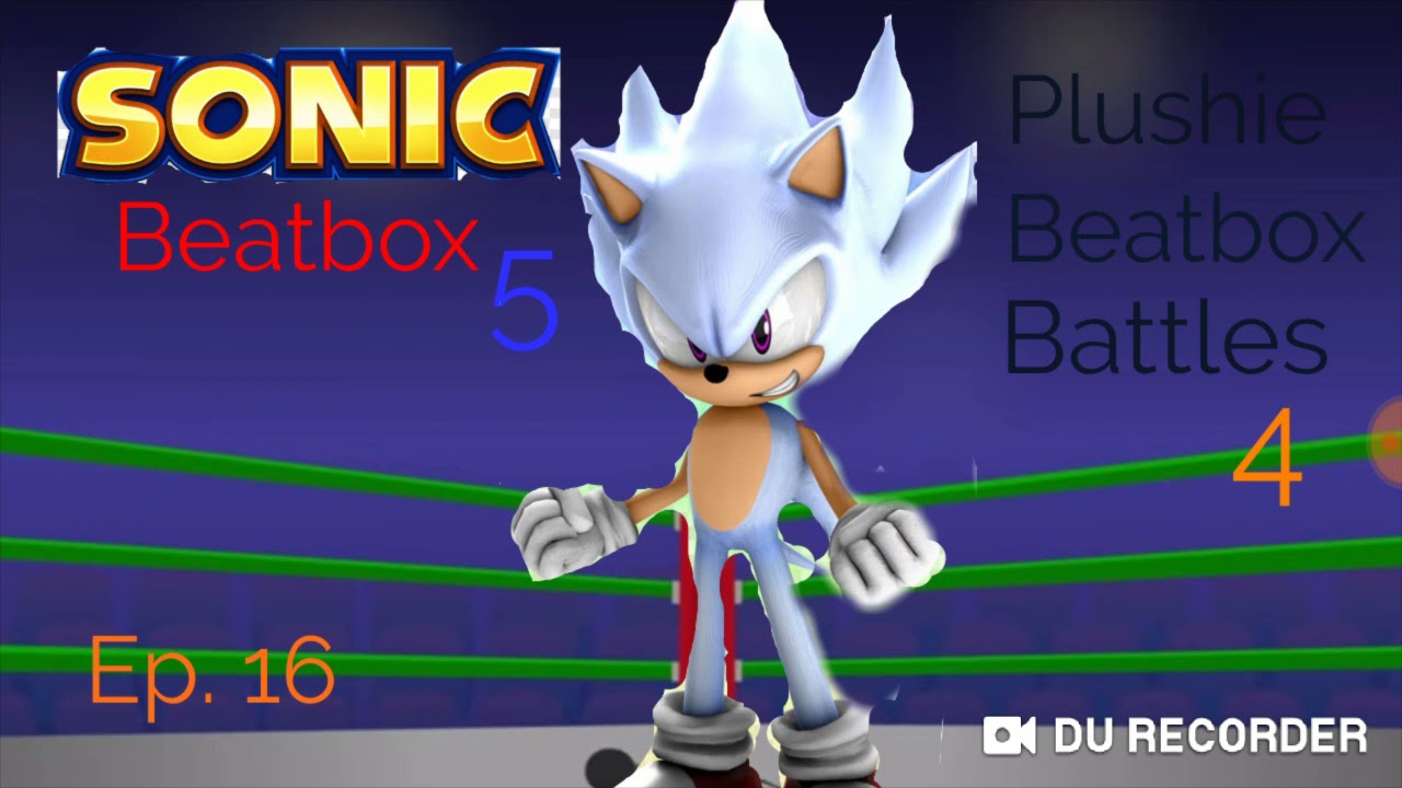 Sonic Beatbox Solo 5 - Plushie Beatbox Battles Season 4 - YouTube