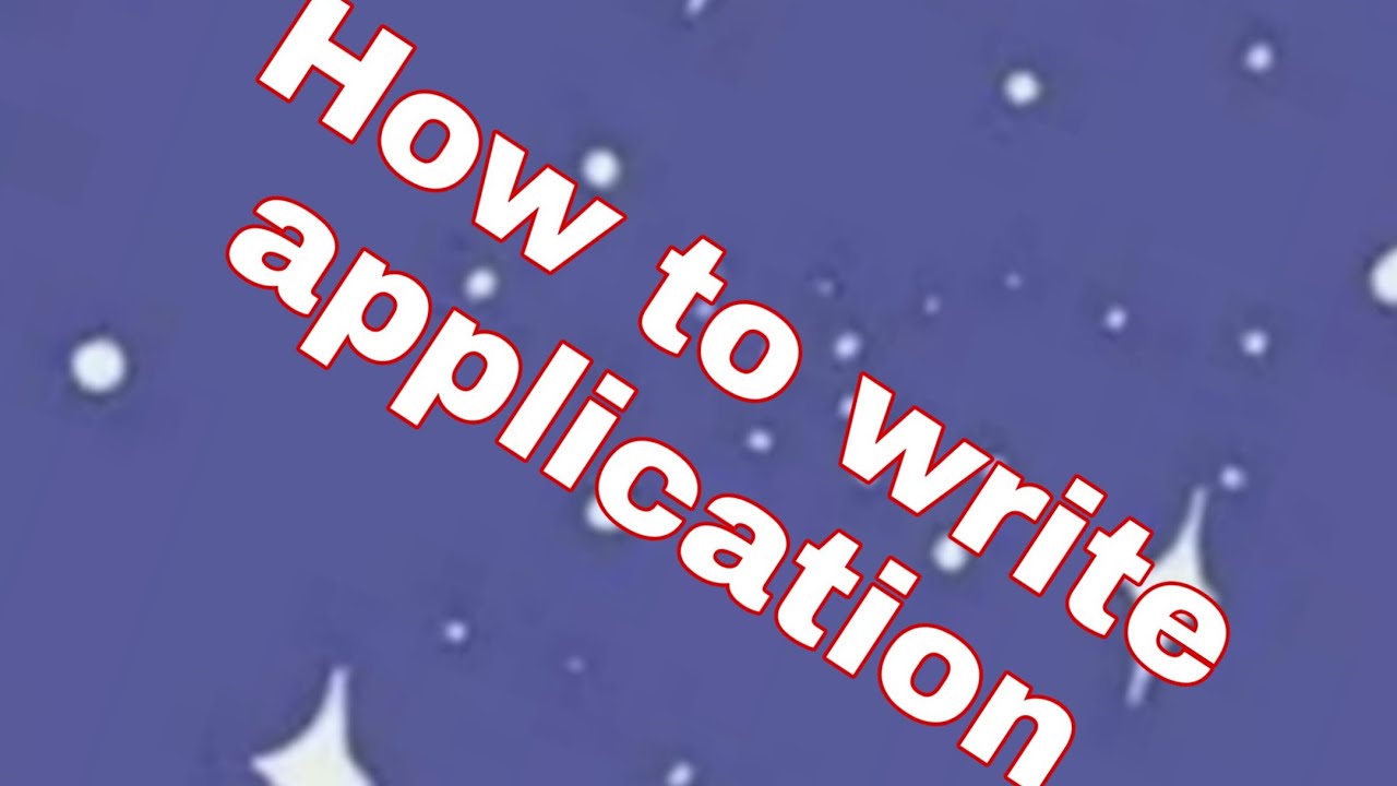 How To Write Application YouTube how-to-write-application-youtube