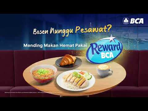Nikmati Promo Reward BCA di Bandara Internasional Soekarno-Hatta