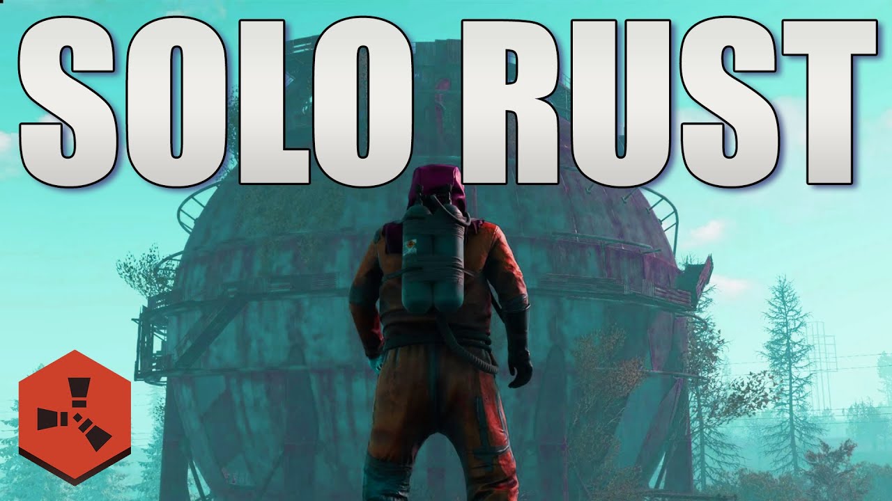 RUST LIVE | Solo Rust Adventures pt. 2 - YouTube