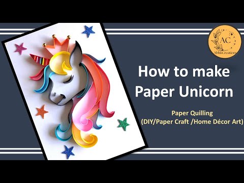 How to make Paper Unicorn| Paper Quilling | Paper Craft | DIY | Home Decor | Wall Hanging | Unicorn