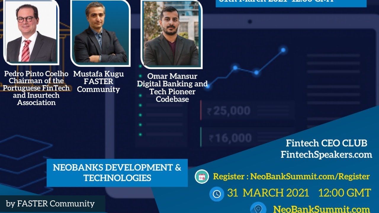 NEOBANK SUMMIT by FINTECH CEO CLUB (FASTER COMMUNITY) - YouTube