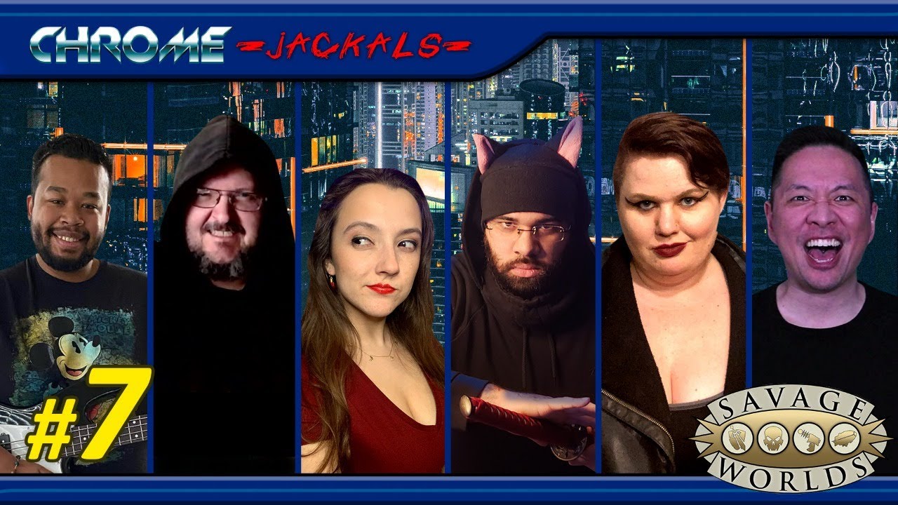 Chrome Jackals Ep. 7: Cyberpunk Savage Worlds RPG - YouTube