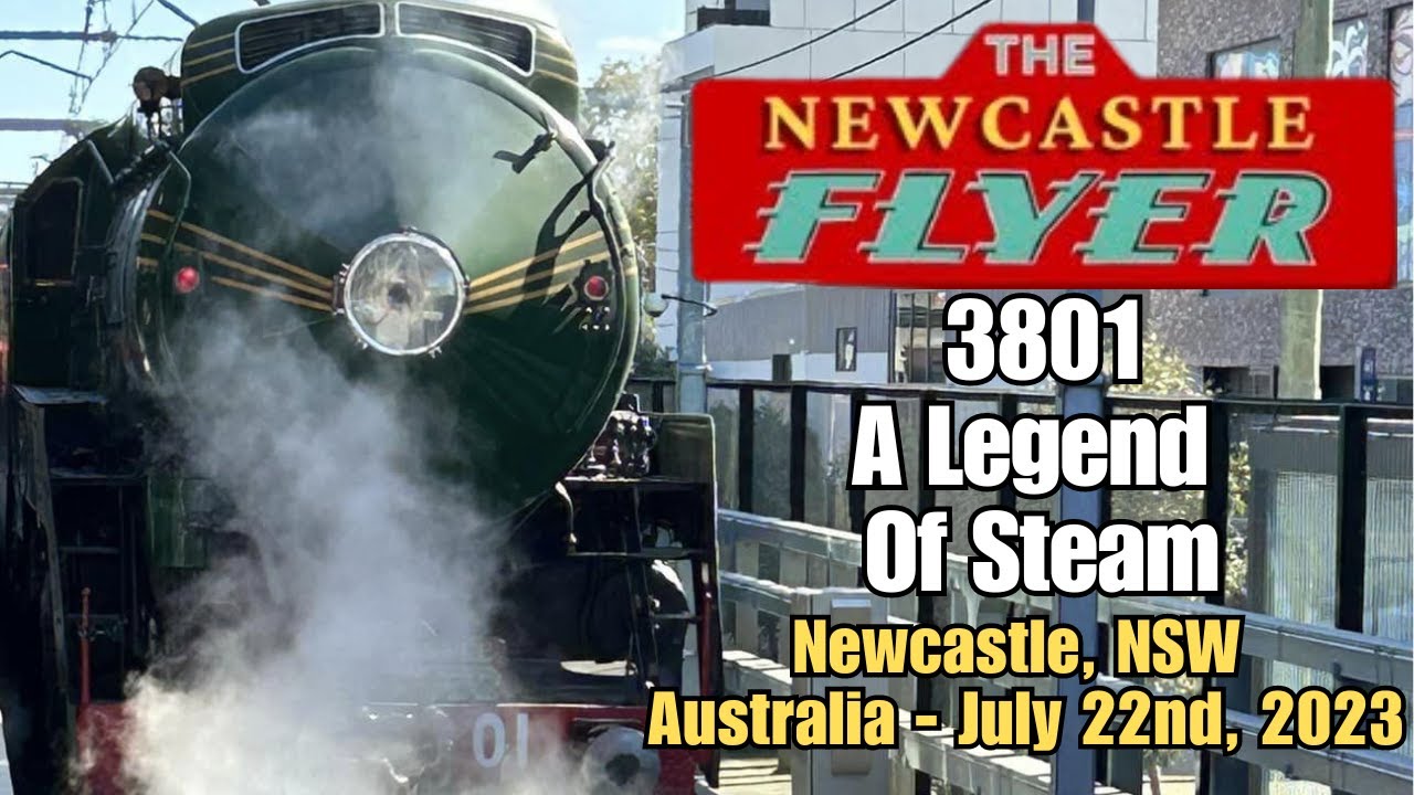 The Newcastle Flyer 3801 A Legend Of Steam - Newcastle, NSW, Australia ...