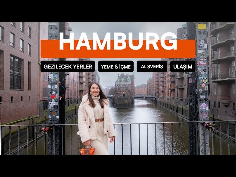 Hamburg'da 3 Gün | Gezilecek Yerler, Yeme İçme, Konaklama ve Alışveriş Tavsiyeleri