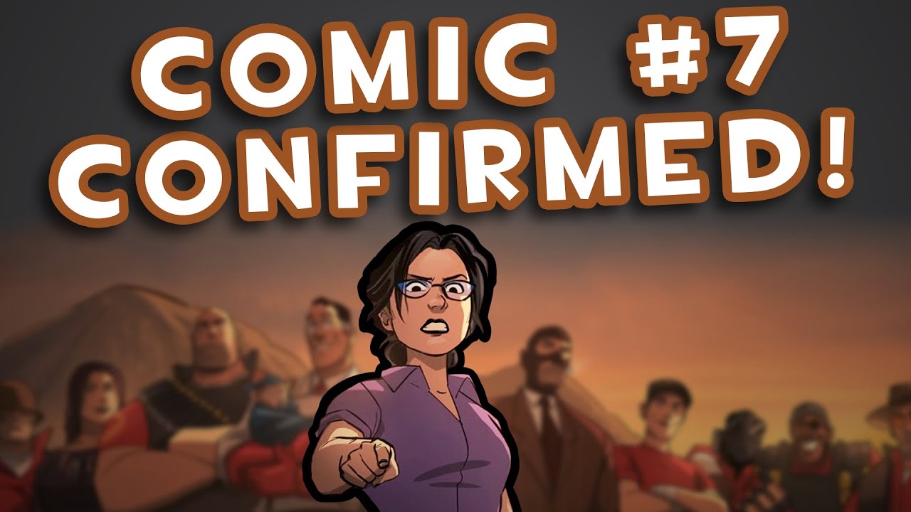TF2’s Final Comic CONFIRMED by Valve! (New Info w/ PROOF) - YouTube