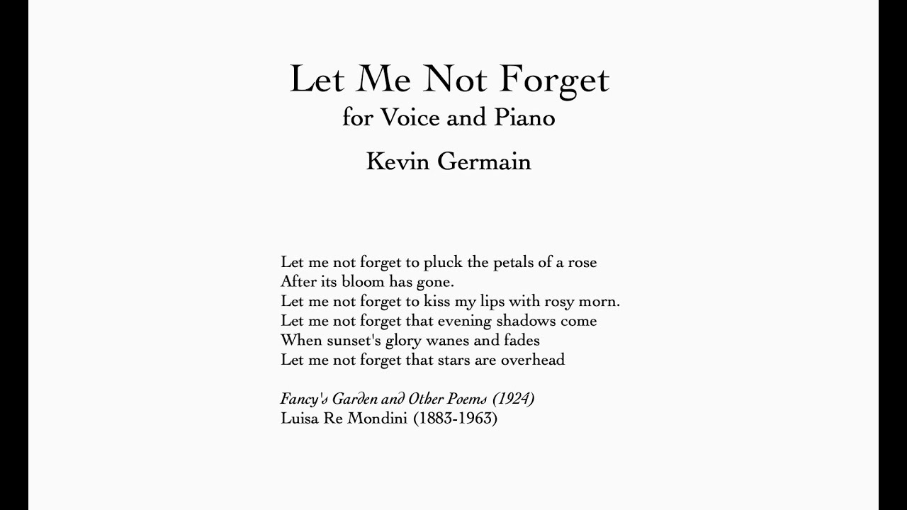 Let Me Not Forget - YouTube