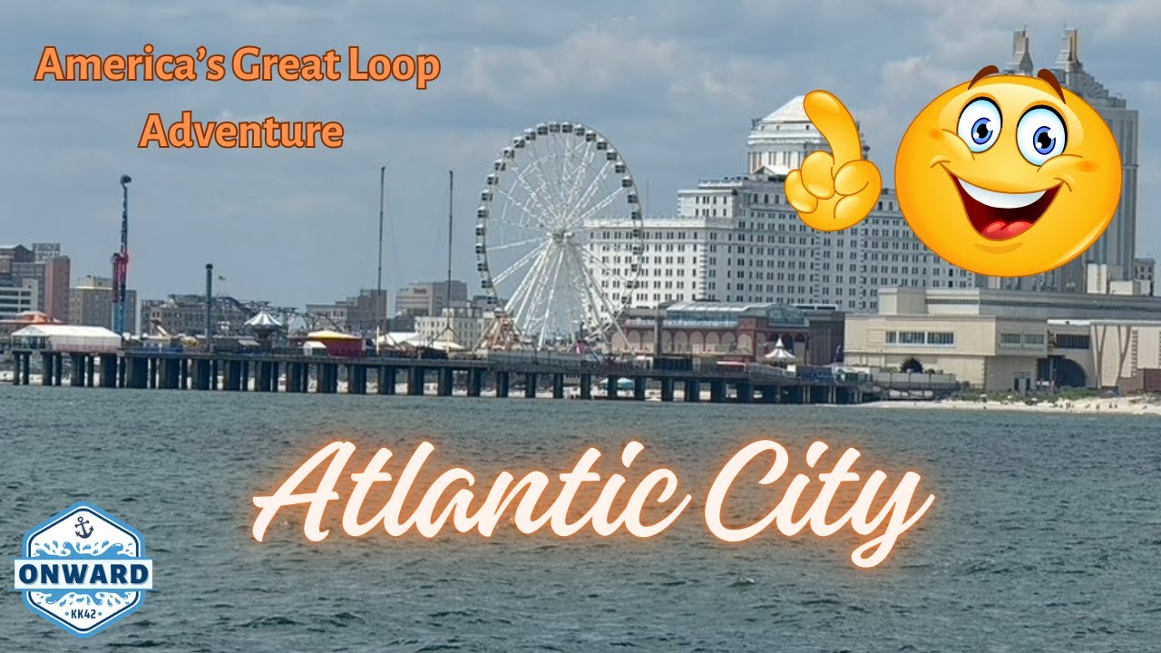 34: Sailing the Atlantic and Atlantic City - YouTube
