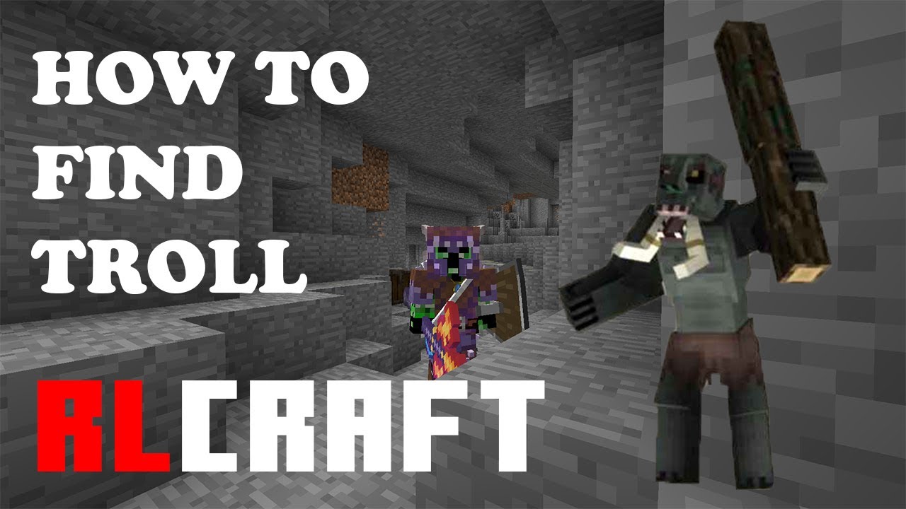 Cách tìm kiếm Troll Leather và Troll Tusk cực nhanh trong RLCraft ...