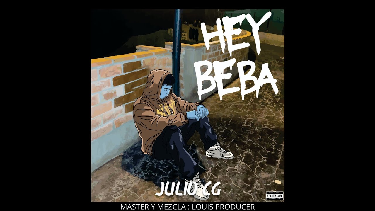 Hey Beba - Julio CG, Louis Producer - YouTube