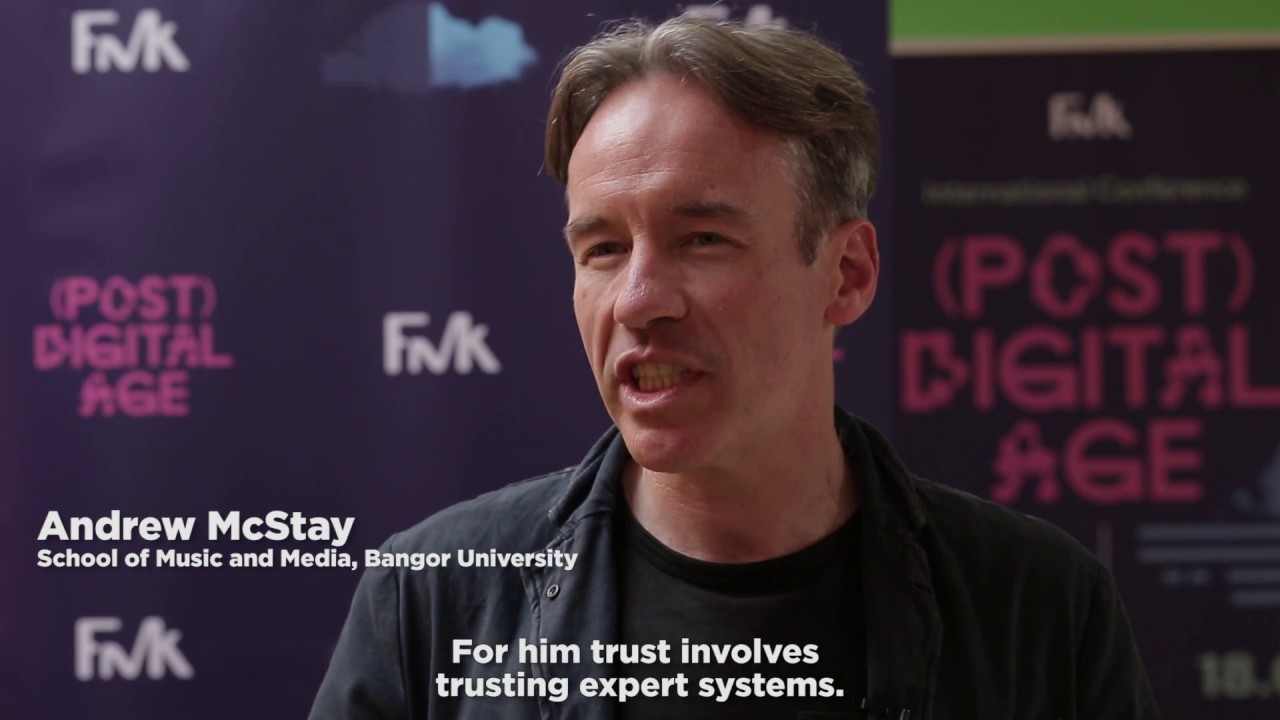 PostDigital Age #FMK: Andrew McStay - YouTube