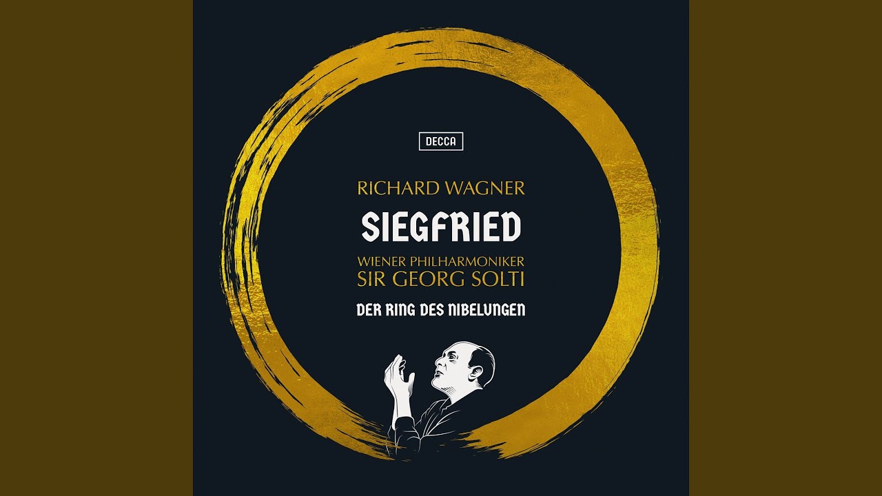 Wagner: Siegfried, WWV 86C / Act I - Hier sitz' ich am Herd (Remastered 2022) - YouTube Music