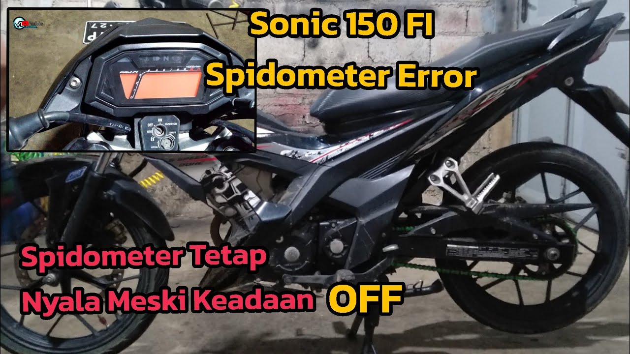 Sonic 150 FI | Spidometer tetap nyala saat kontak off - YouTube