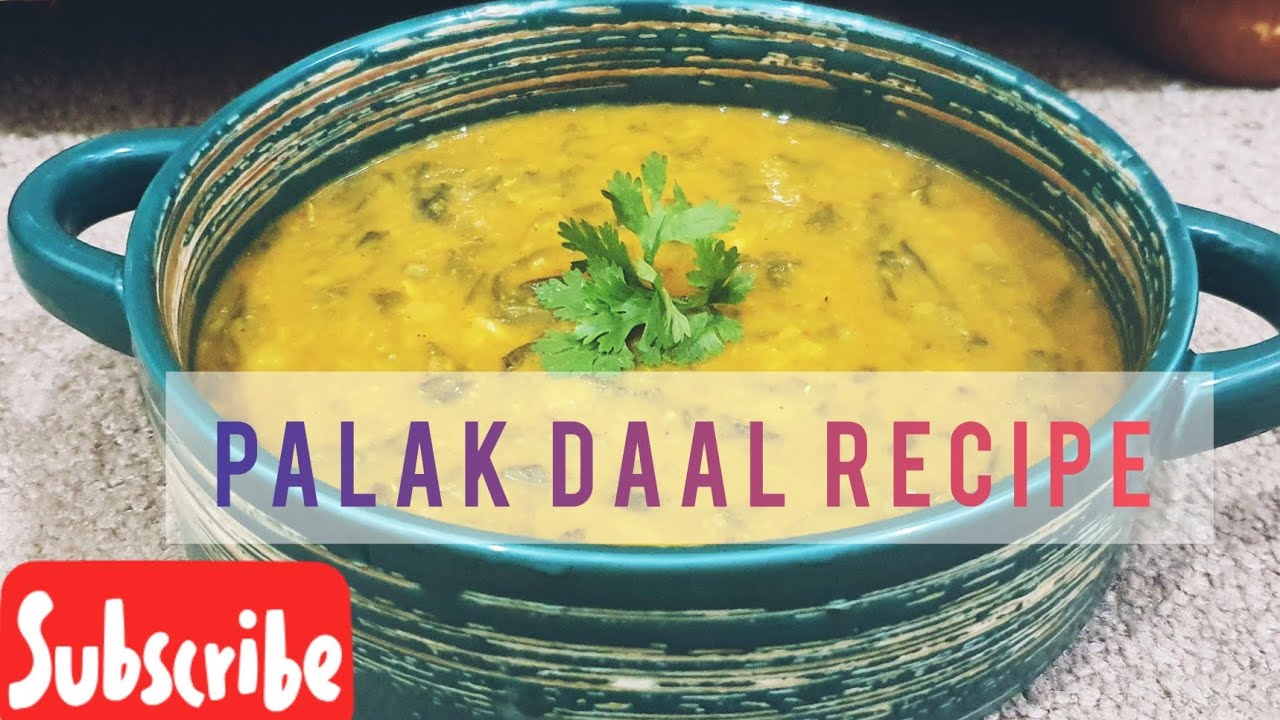 PALAK DAAL RECIPE||EASY AND TASTY SPINACH LENTILS RECIPE||QUICK LUNCH ...