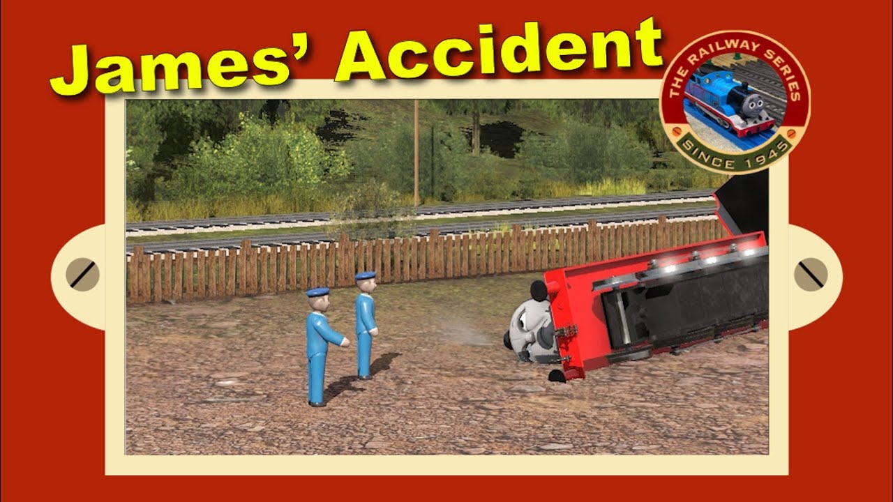 Trainz Trouble on the Tracks: James’ Accident - YouTube