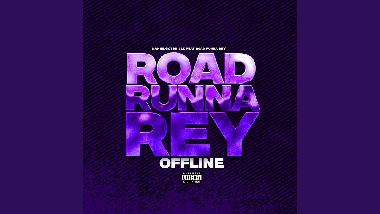 OFFLINE (feat. Road Runna Rey) - YouTube