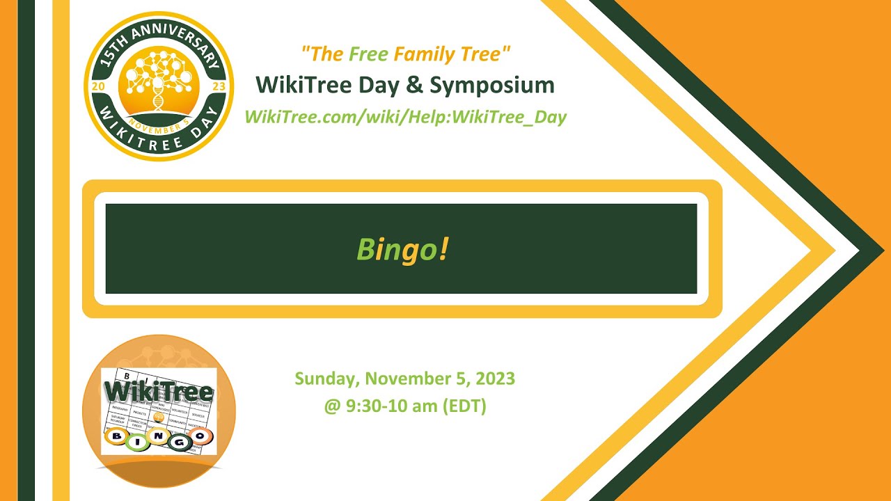 WikiTree Day: Games - Bingo 9:30-10:00 AM (EST) with @sandypatak - YouTube