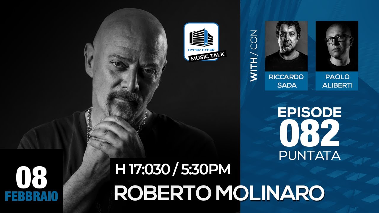Music Talk 082 - 08/02/2022 - Roberto Molinaro - YouTube