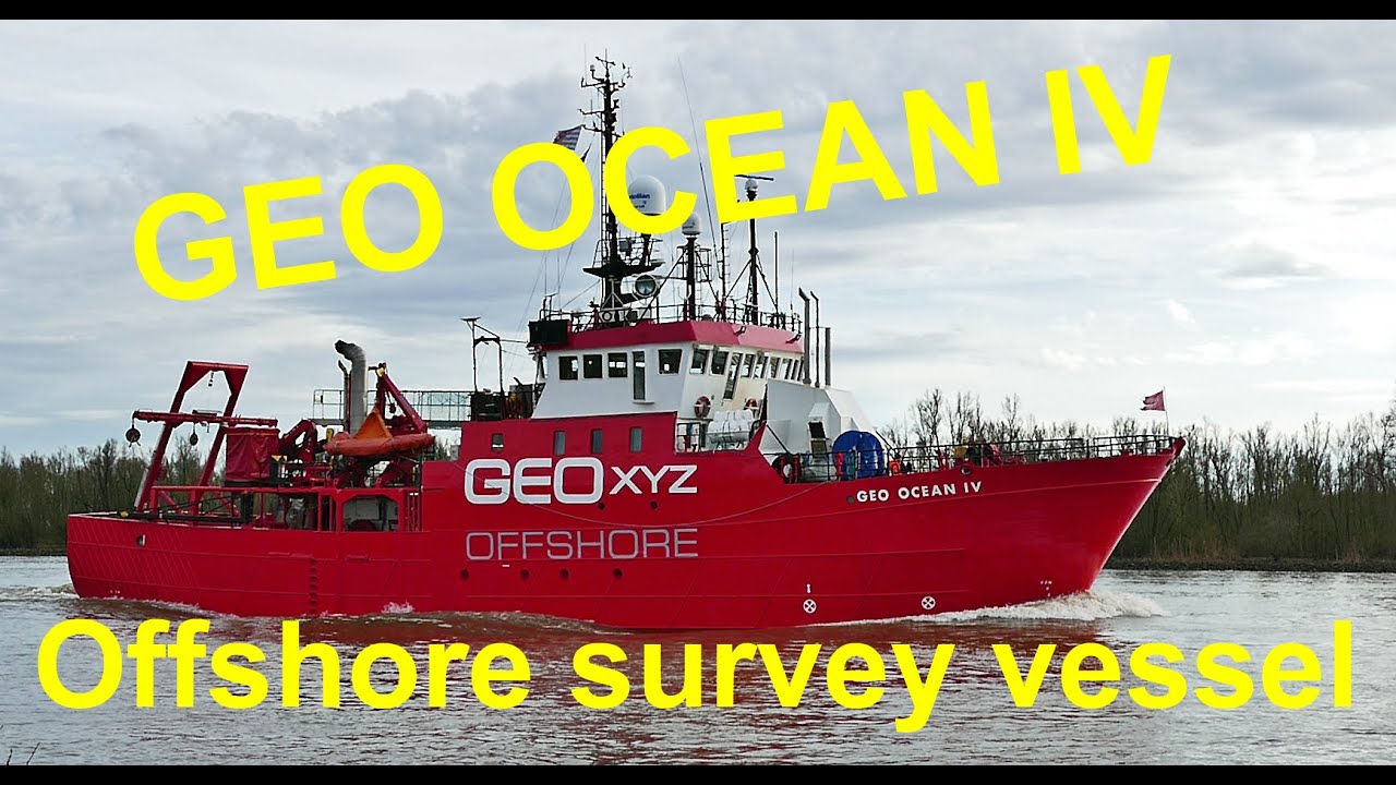 GEO OCEAN IV outbound on the river Oude Maas - YouTube