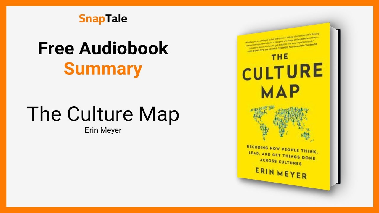 The Culture Map by Erin Meyer (Book Summary) | FREE Audiobook - YouTube