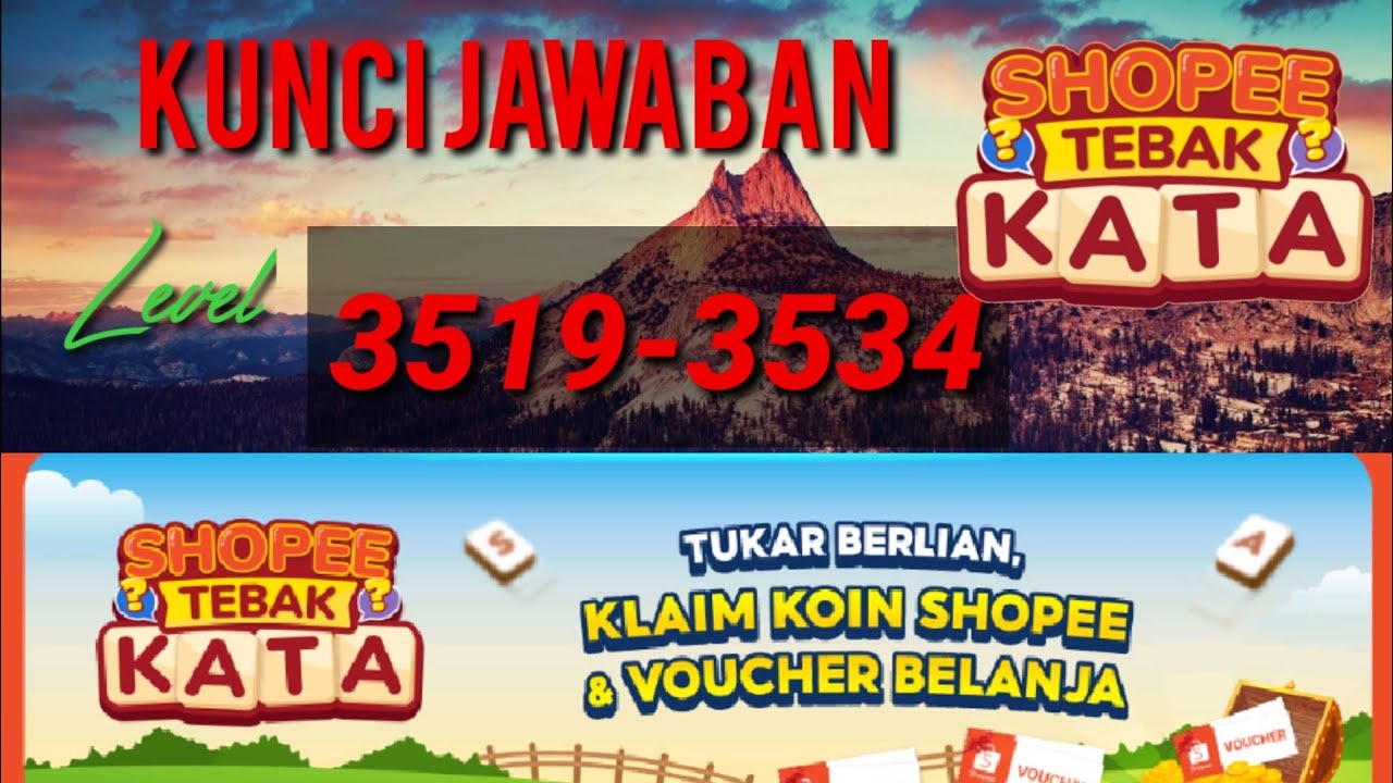 shopee-tebak-kata-level-3519-3520-3521-3522-3523-3524-3525-3526-3527