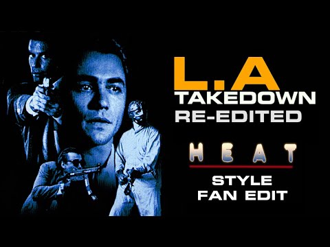 L.A. Takedown Re-Edited (HEAT Style Fan Edit) - YouTube