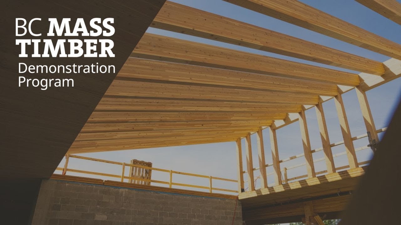 BC Mass Timber Demonstration Program - YouTube