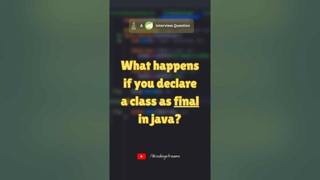 What Happens When You Declare a Class as Final in Java? #codingstreams #java - YouTube