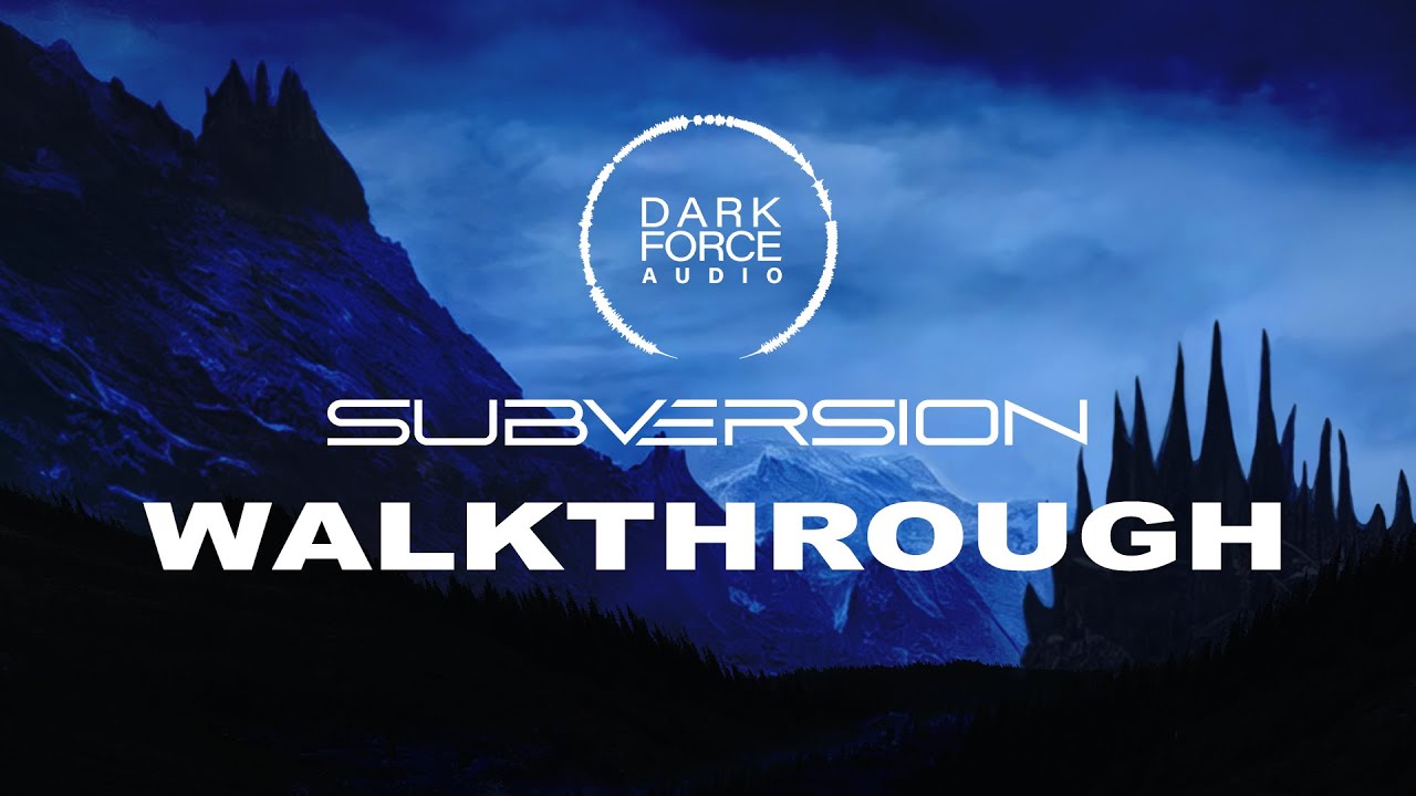 Dark Force Audio - SUBVERSION Walkthrough - YouTube
