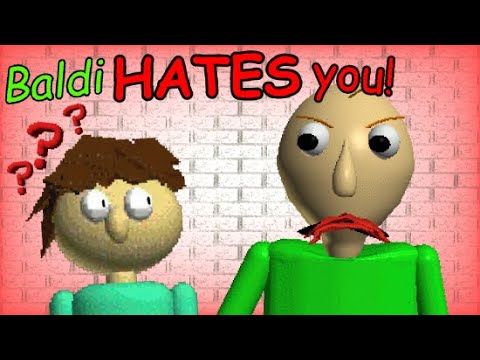 Baldi Hates you (baldis basics mods) :) - YouTube