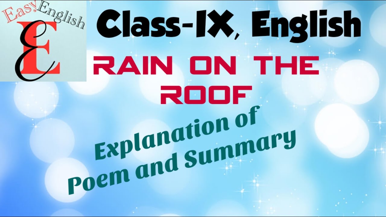 Rain on the Roof (poem) - YouTube