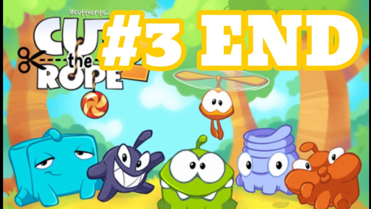Cut the rope 2 part 3 | END - YouTube