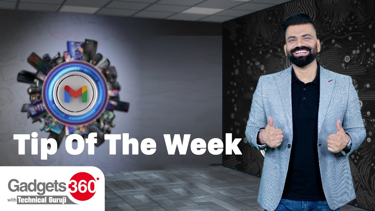 Gadgets 360 With Technical Guruji - Tip of the Week - YouTube
